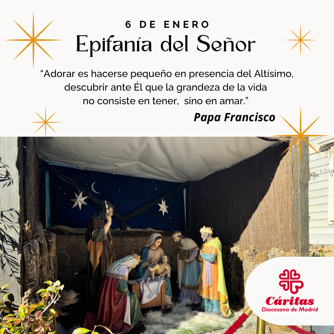 6 de enero. Solemnidad de la Epifanía del Señor. | Caritas Madrid